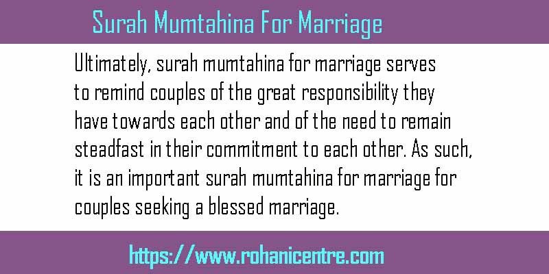 Surah Mumtahina For Marriage No 1 Proven Supplication - Rohani Centre