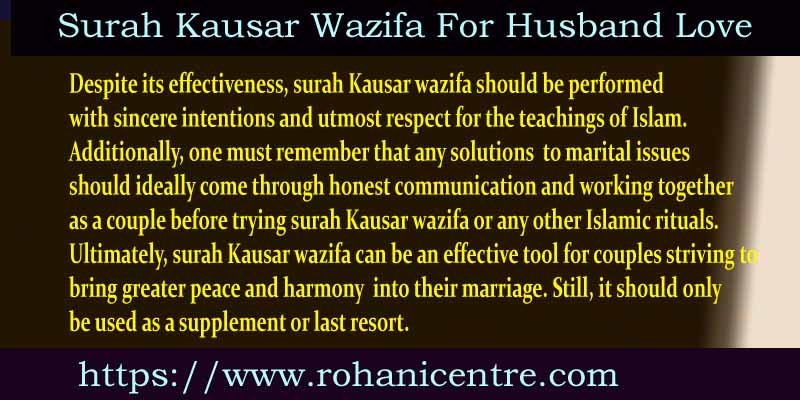 Surah Kausar Wazifa For Husband Love - Rohani Centre